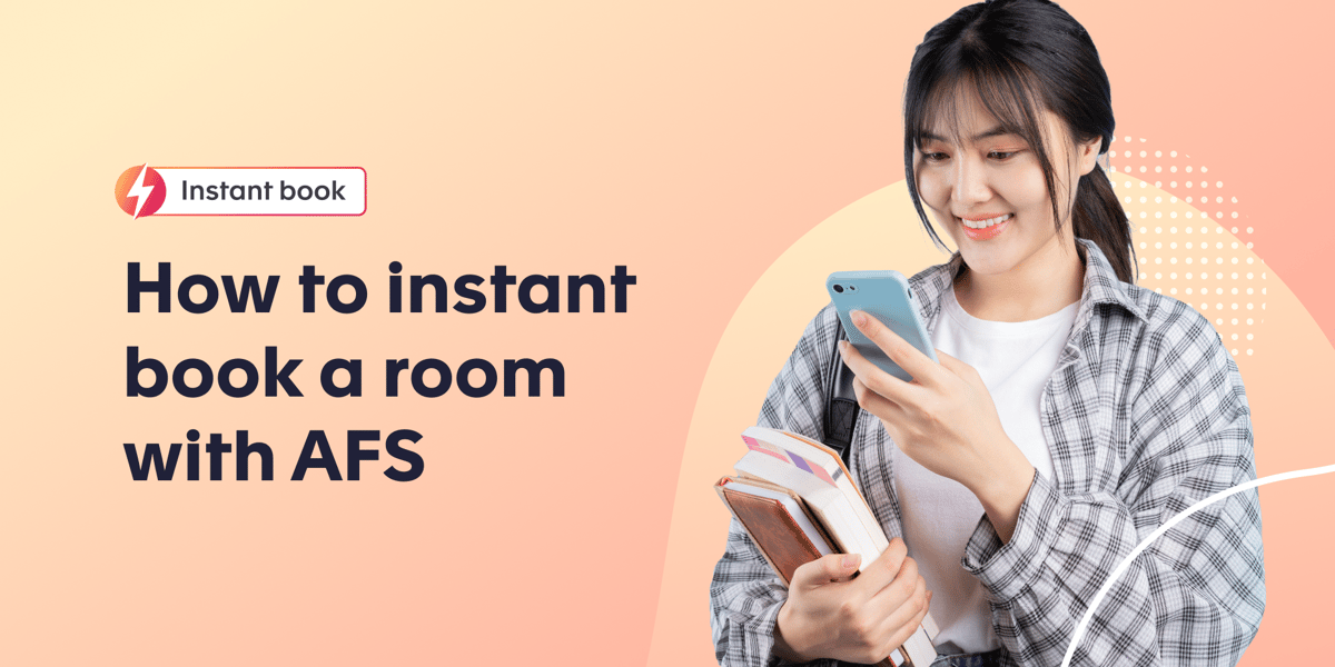 How to Instant Book a room with AFS | Student Blog UK | Accommodation ...