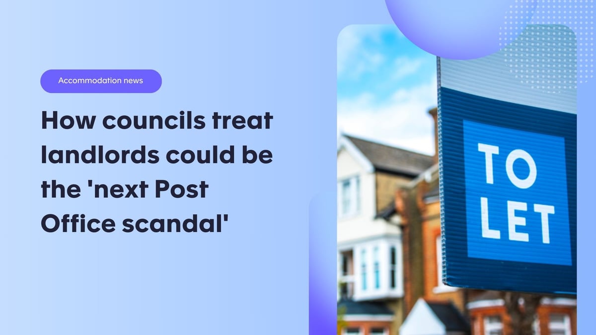 How councils treat landlords could be the 'next Post Office scandal ...