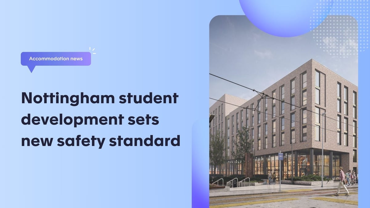 Nottingham student development sets new safety standard | Student ...